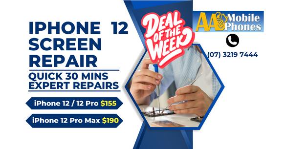 Deal of the week - iPhone 12 series screen replacement (Limited Time O ...